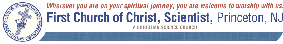 First Church of Christ, Scientist, Princeton, NJ | A Christian Science ...